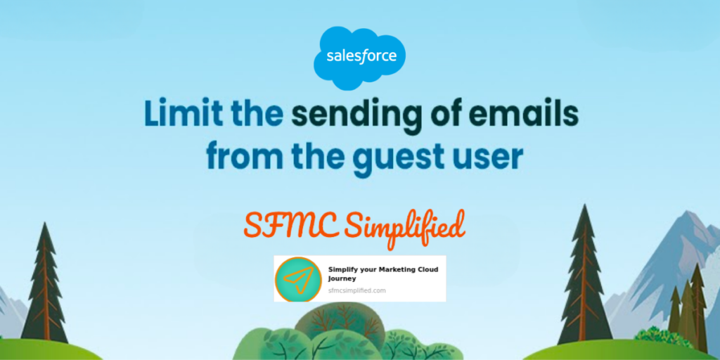 Restrict Emails Sent from Unverified Email Addresses by the Guest User - SFMC Simplified