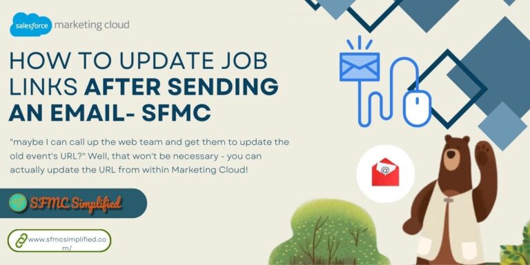 How to update job links after sending an email- SFMC - SFMC Simplified